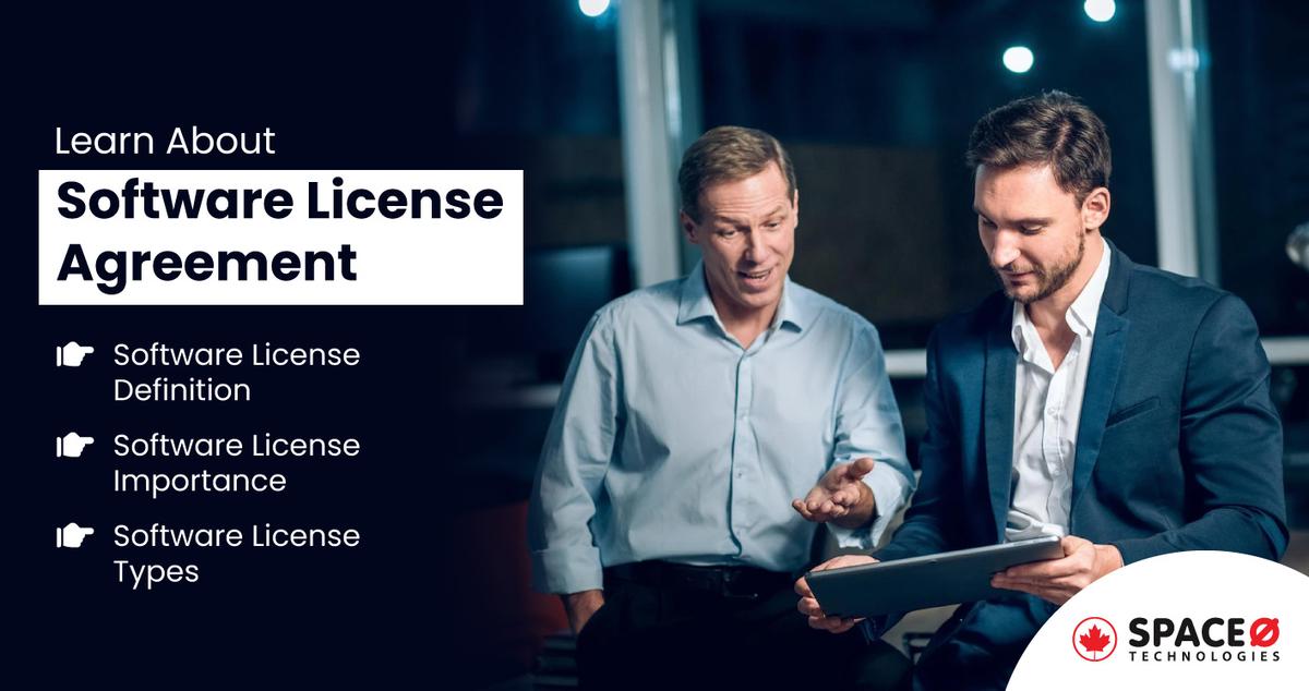 What is a Software License Agreement? [Everything Covered]
