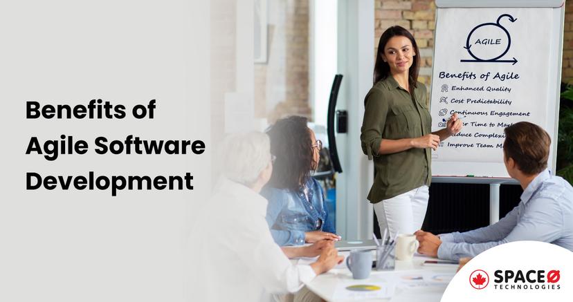 7 Key Benefits of Agile Software Development [A Must Read]