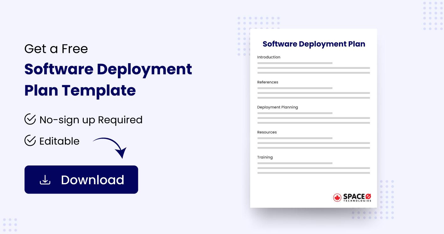 Software Deployment Plan Template [Download for Free]