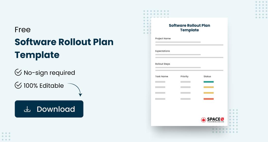 Software Rollout Plan Template: Free to Download and Use