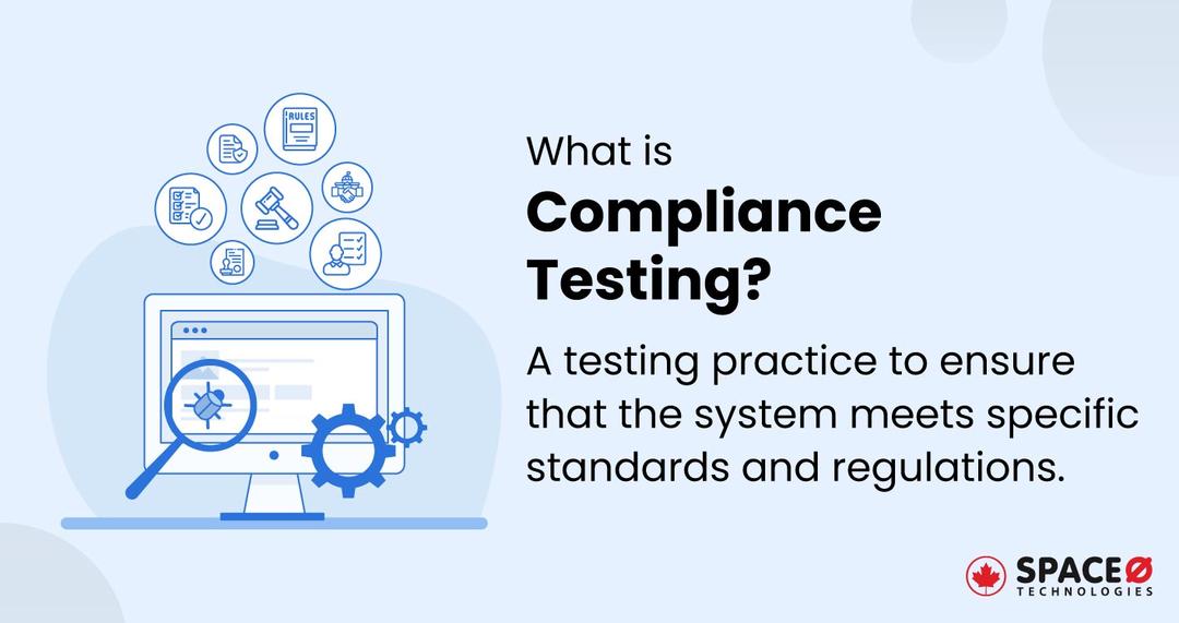 What is Compliance Testing in Software Testing? [Definition]