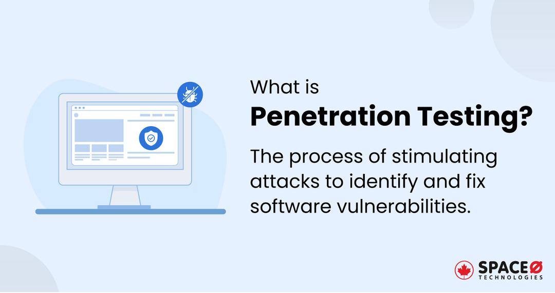 What is Penetration Testing? Definition, Process & Benefits