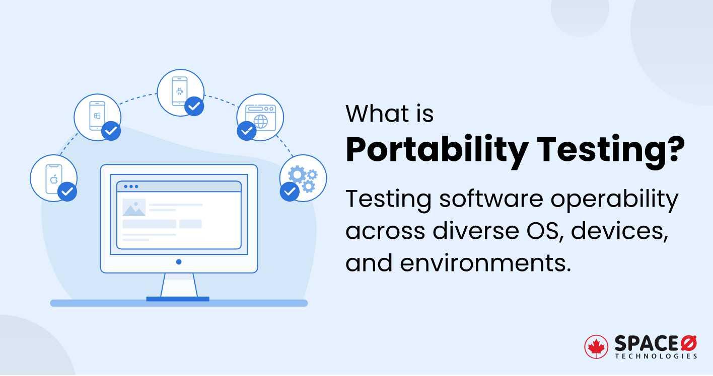 What is Portability Testing in Software Testing?[Definition]