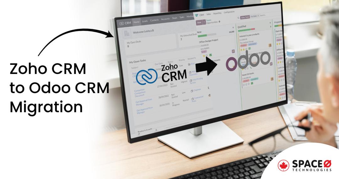 Migrate from Zoho CRM to Odoo CRM Community Edition| Space-O