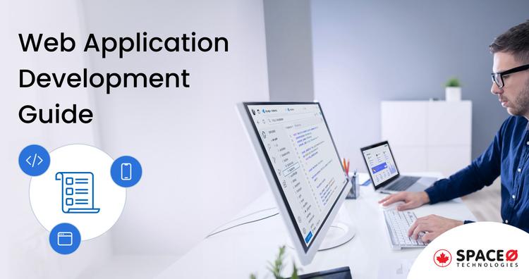 A Detailed Guide on Web Application Development