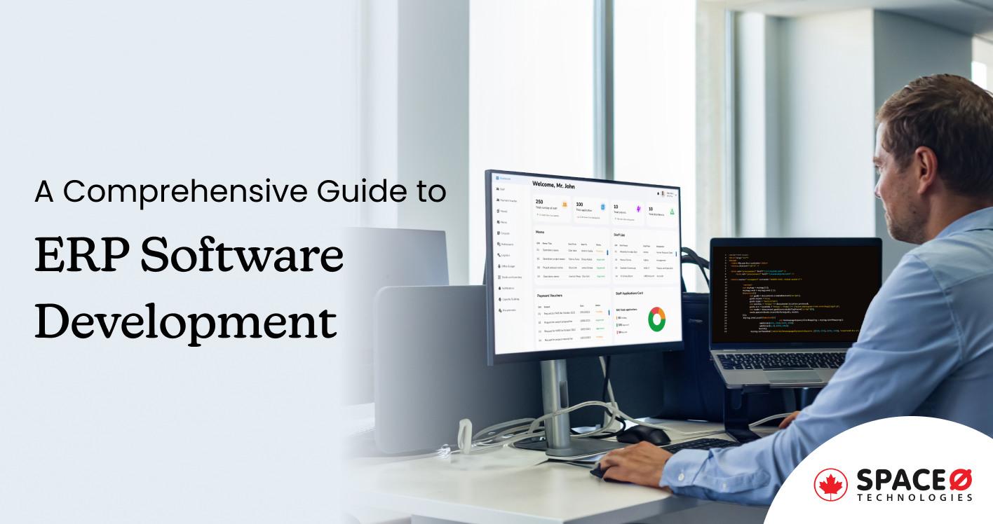 ERP Software Development - A Complete Guide