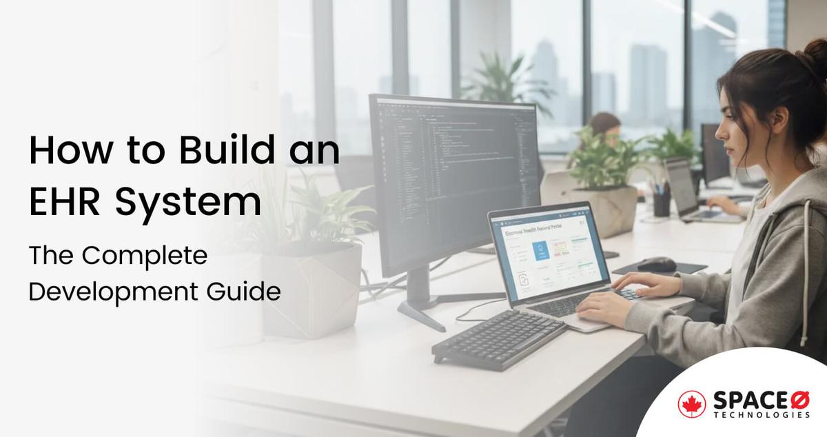 How to Build an EHR System: Complete Guide for 2026